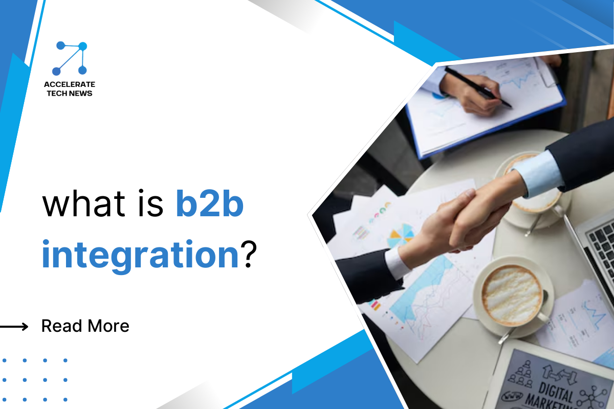 What is B2B Integration? Understanding Business-to-Business ...